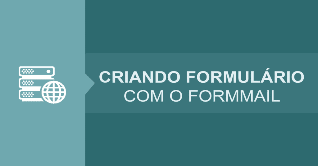 Criar um formulário utilizando a função FormMail.CGI